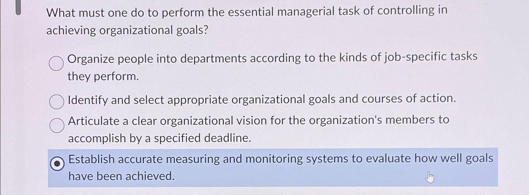 Solved What must one do to perform the essential managerial | Chegg.com