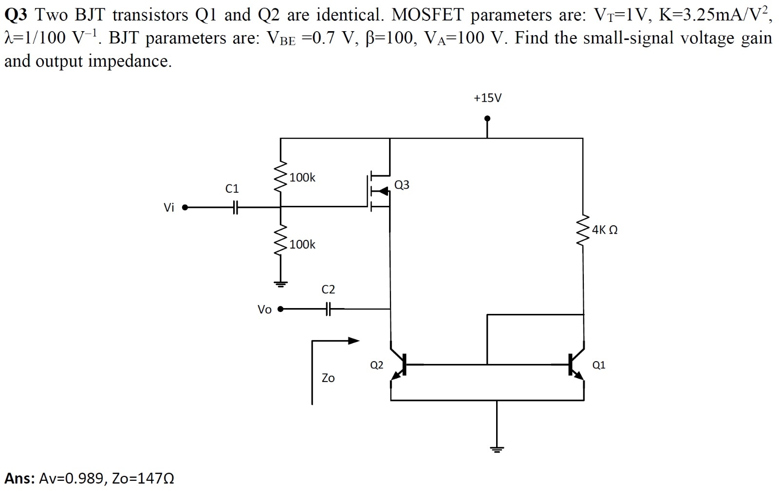 Solved Q3 ﻿Two BJT transistors Q1 ﻿and Q2 ﻿are identical. | Chegg.com