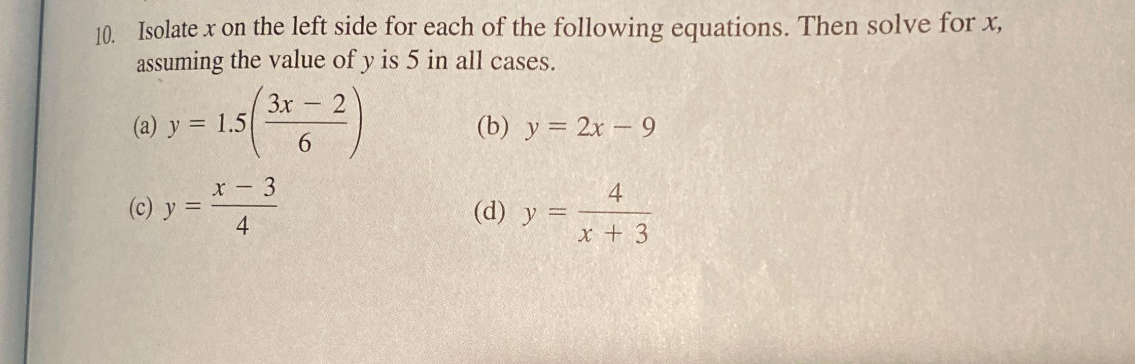 Solved Isolate x ﻿on the left side for each of the following | Chegg.com
