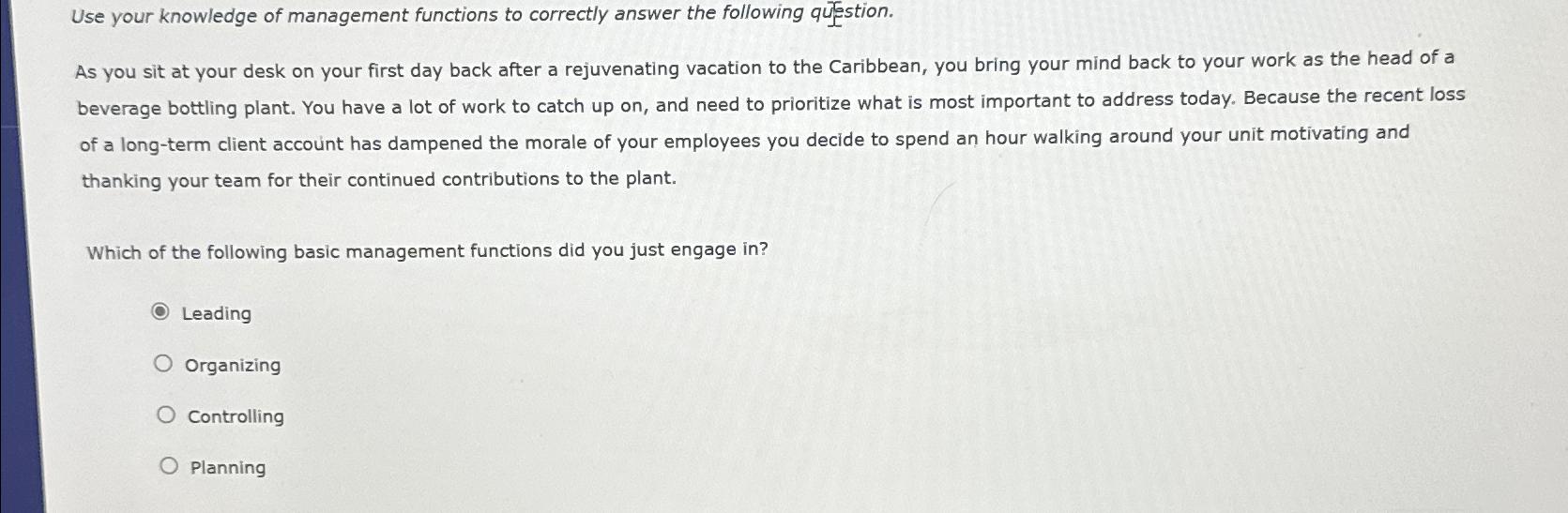 Solved Use your knowledge of management functions to | Chegg.com