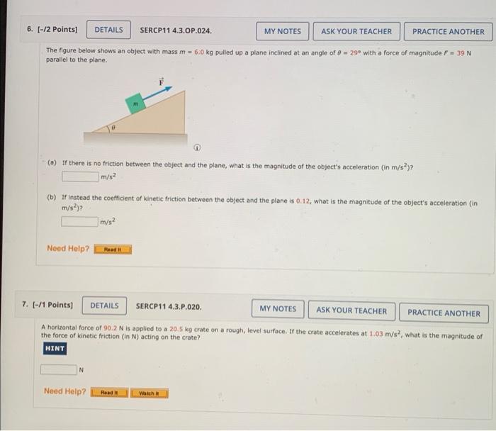 Solved The figure below shows an object with mass m=6.0 kg | Chegg.com