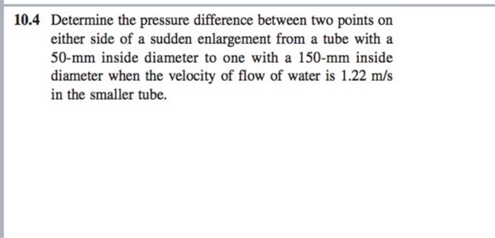 Solved 10.4 Determine the pressure difference between two | Chegg.com