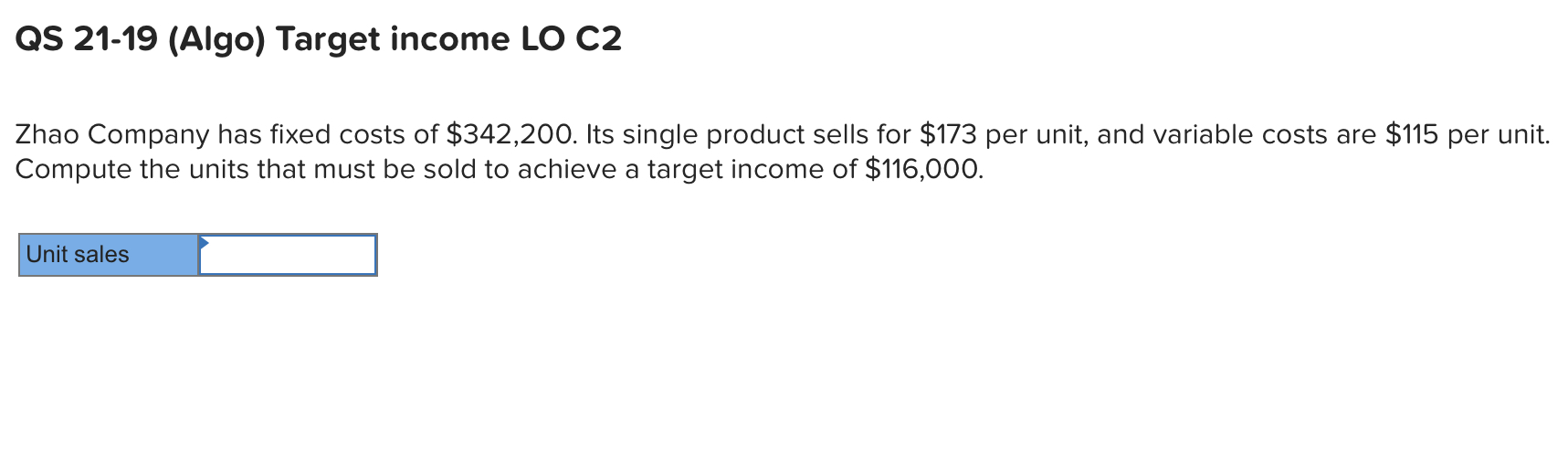 Solved QS 21-19 (Algo) ﻿Target income LO C2Zhao Company has | Chegg.com