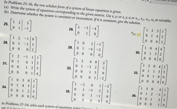 Solved In Problems 25-36, the row echelon form of a system | Chegg.com