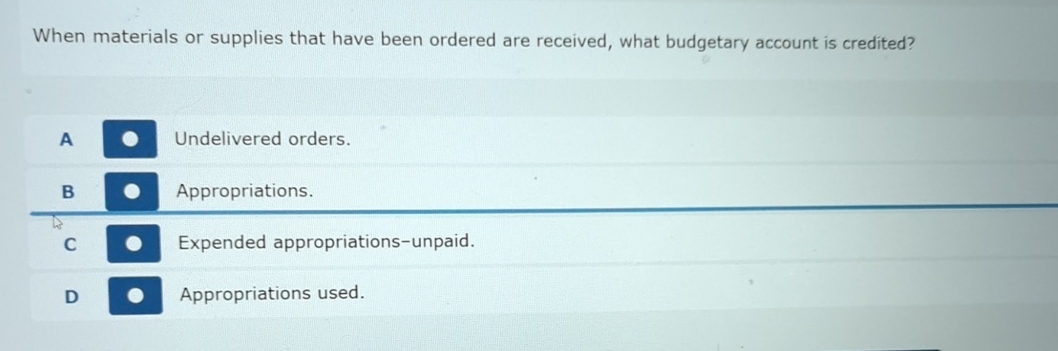 Solved When materials or supplies that have been ordered are | Chegg.com