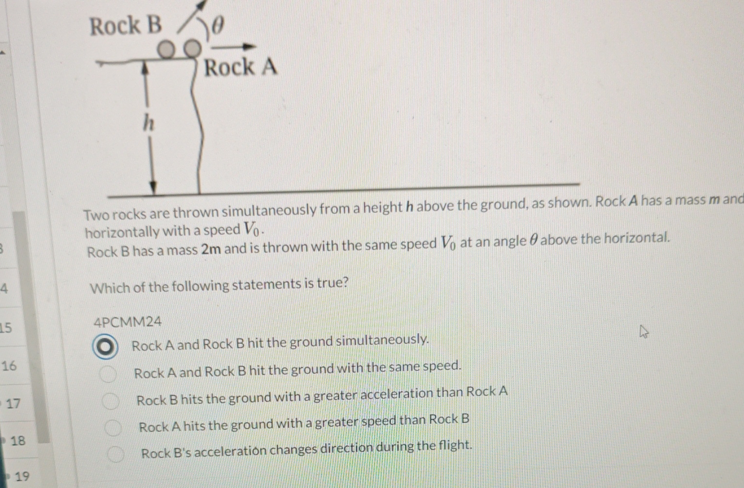 Solved Two rocks are thrown simultaneously from a height h | Chegg.com