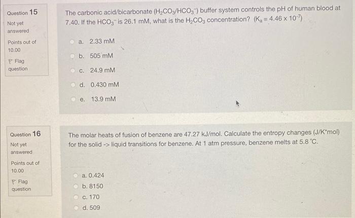Solved The carbonic acid/bicarbonate (H2CO3/HCO3−)buffer | Chegg.com
