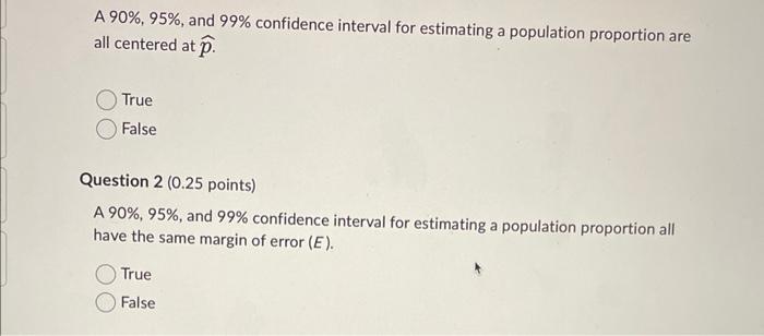 Solved A 90%,95%, and 99% confidence interval for estimating | Chegg.com