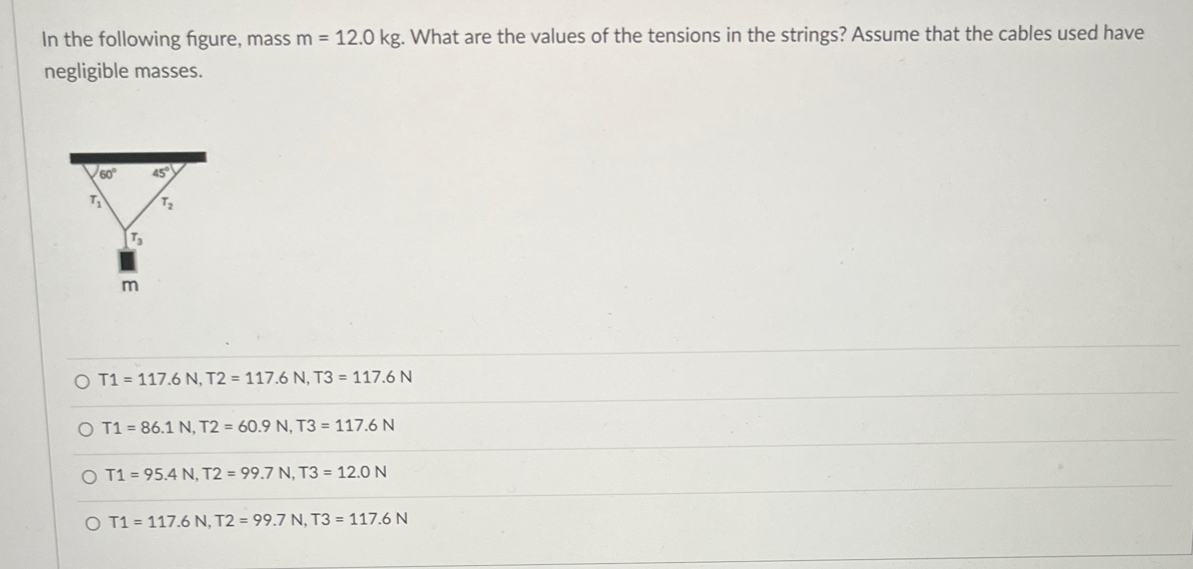 Solved In the following figure, mass m=12.0kg. ﻿What are the | Chegg.com