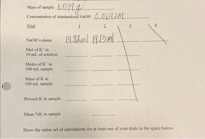 Solved 1.079g Concentration of standardized NaOH 0.0692M | Chegg.com