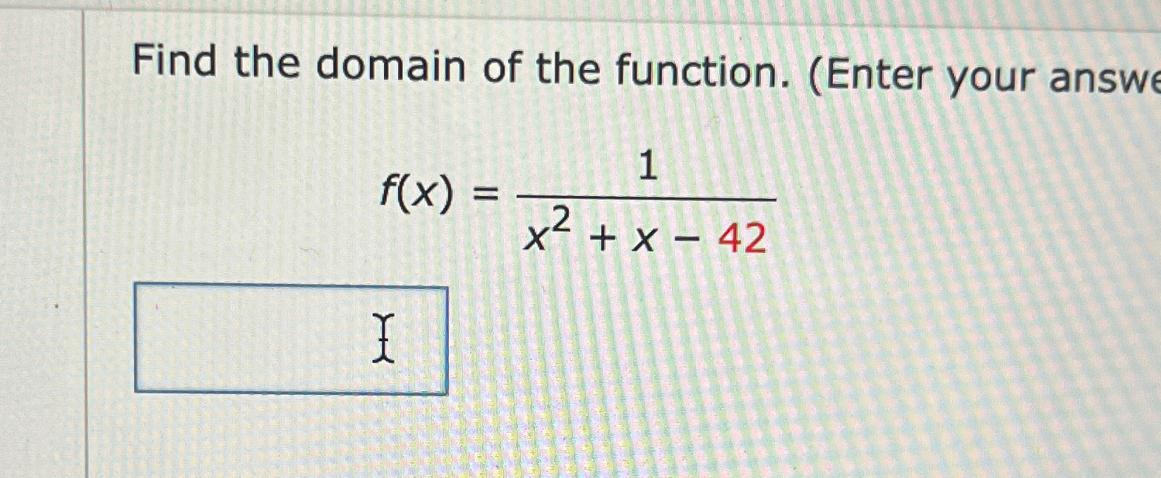 Solved Find the domain of the function. (Write your answer | Chegg.com