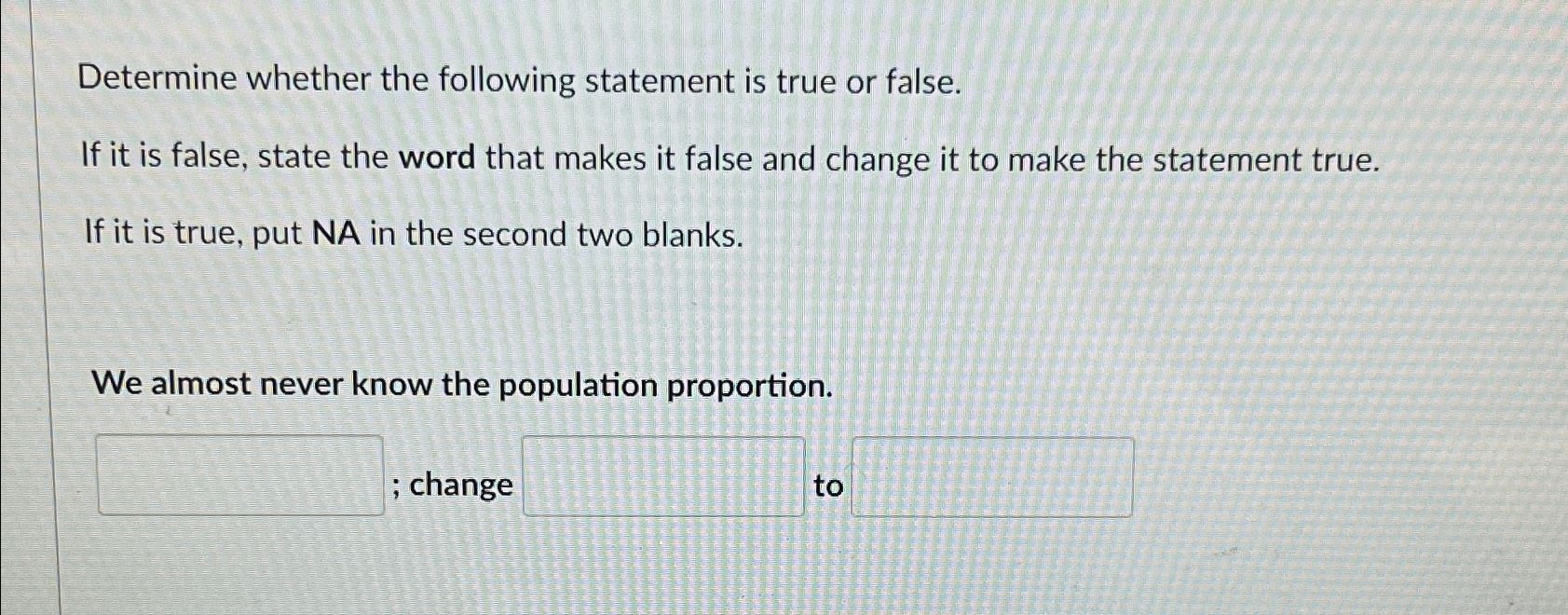 Determine whether the following statement is true or | Chegg.com