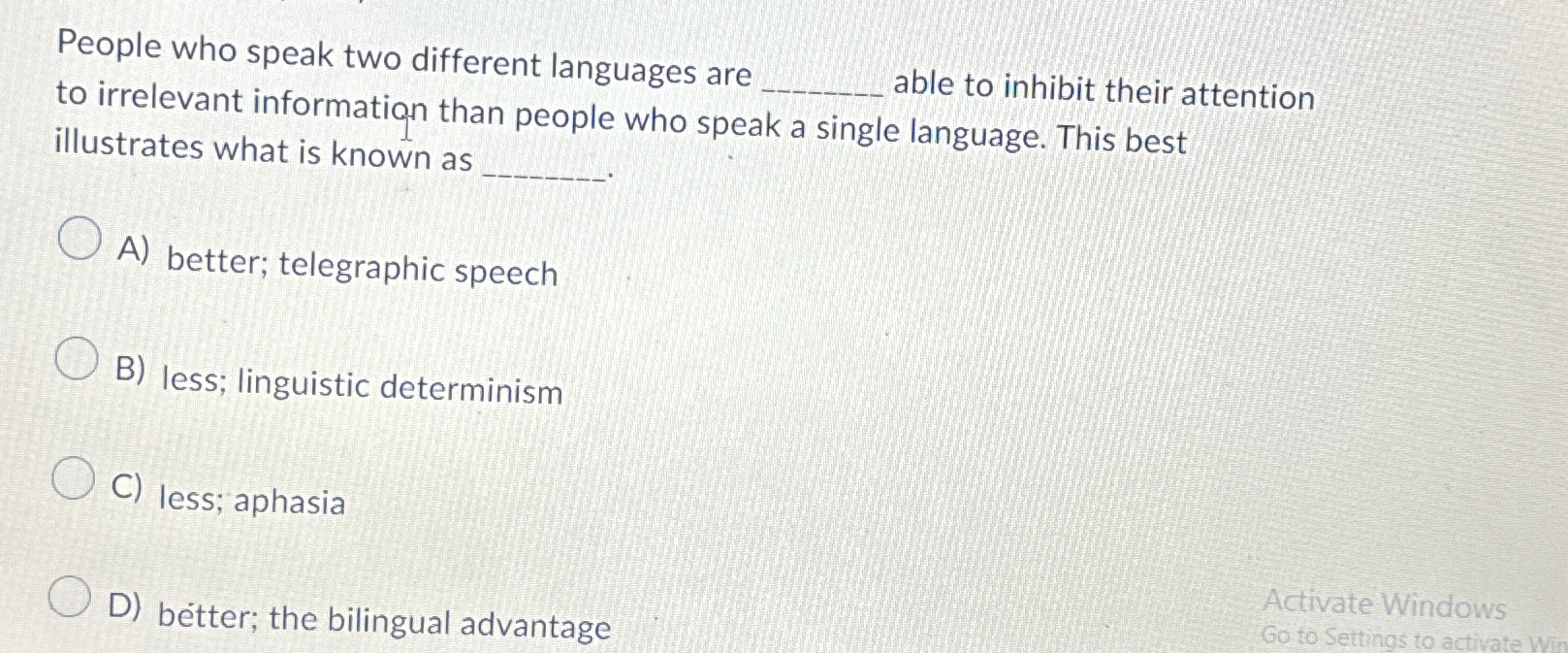 Solved People who speak two different languages are able to | Chegg.com