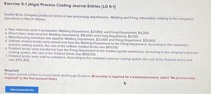 Solved Exercise 5-1 (Algo) Process Costing Journal Entries | Chegg.com