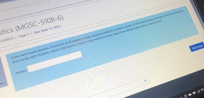 Solved stics (MGSC-5108-6) 3-6.20225 / Topic 5/ Quiz (June | Chegg.com