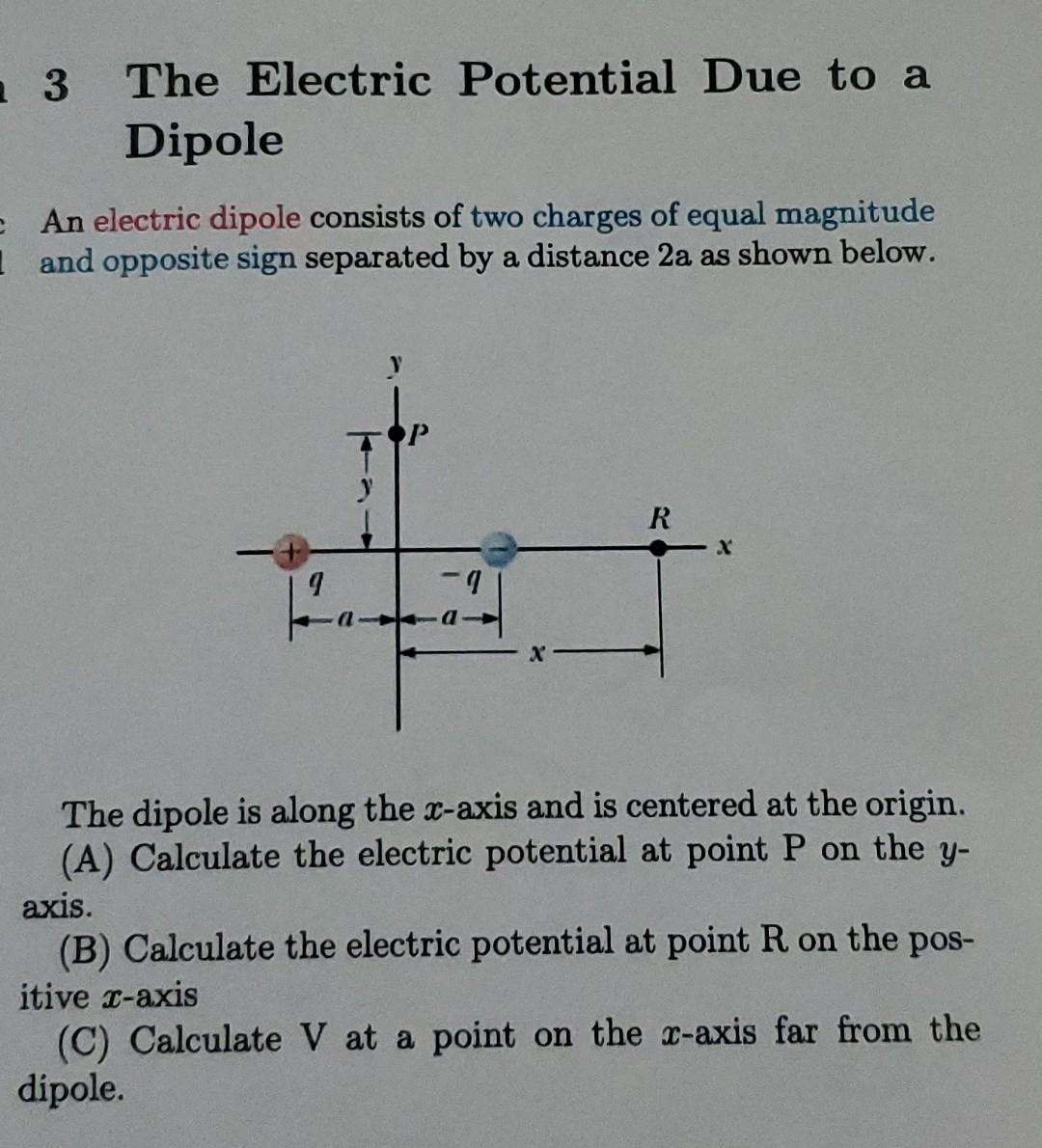 Solved 13 The Electric Potential Due to a Dipole An electric | Chegg.com