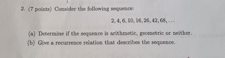 Solved 1. (8 points) Consider the following recurrence | Chegg.com