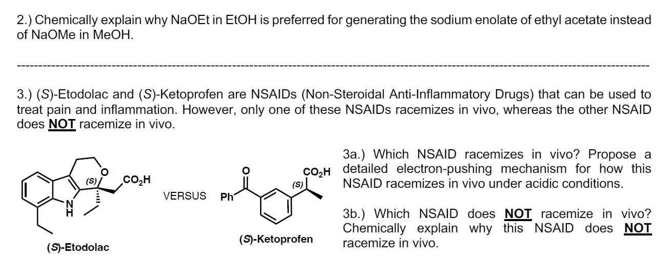 Solved 2.) ﻿Chemically explain why NaOEt in EtOH is | Chegg.com