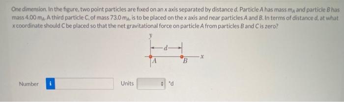 Solved One dimension. In the figure, two point particles are | Chegg.com