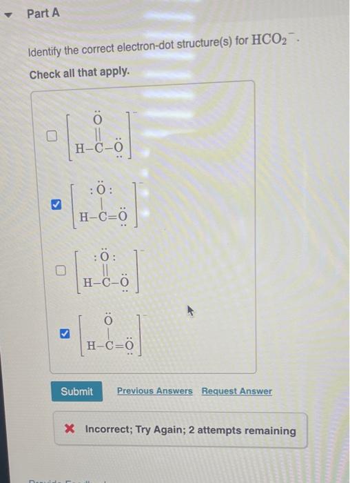 Solved Part A Identify the correct electron-dot structure(s) | Chegg.com