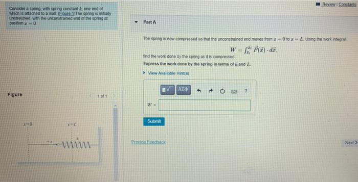 Solved Constants Consider a spring with spring constant one | Chegg.com