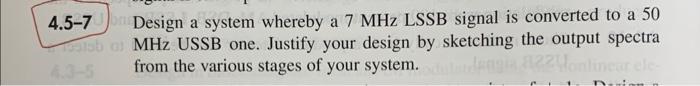 Solved Design a system whereby a 7MHz LSSB signal is | Chegg.com