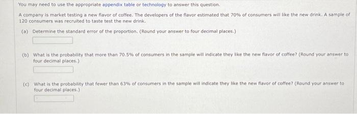 Solved You may need to use the appropriate appendix table or | Chegg.com
