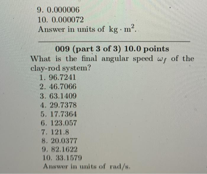 Solved A uniform rod, supported and pivoted at its midpoint, | Chegg.com