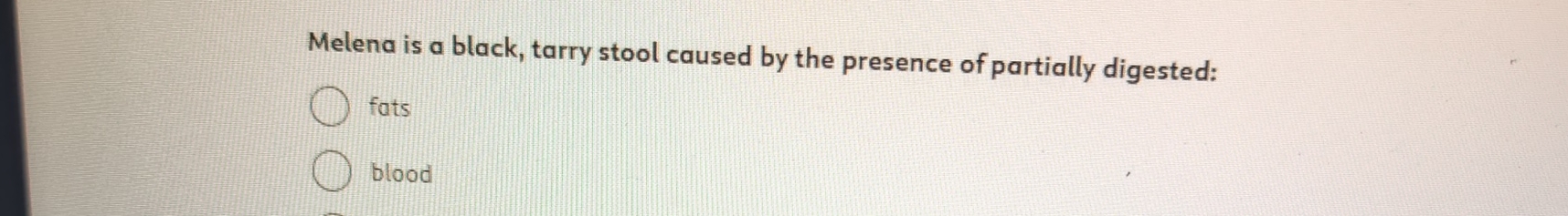 Solved Melena is a black, tarry stool caused by the presence | Chegg.com