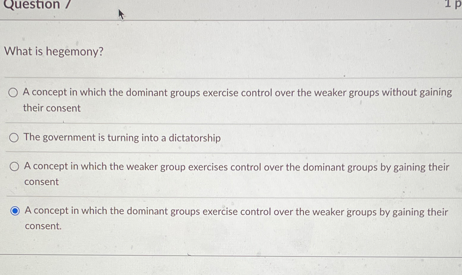 Solved What is hegemony?A concept in which the dominant | Chegg.com
