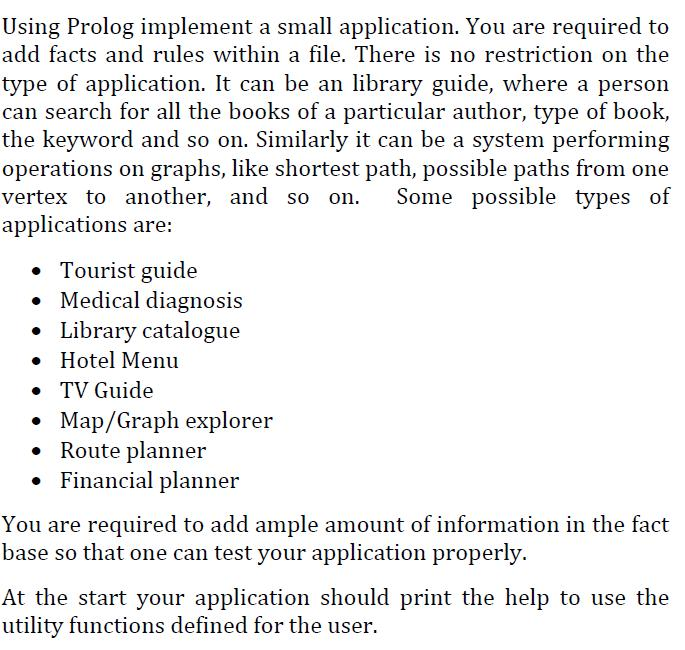 Using Prolog Implement A Small Application You Are 
