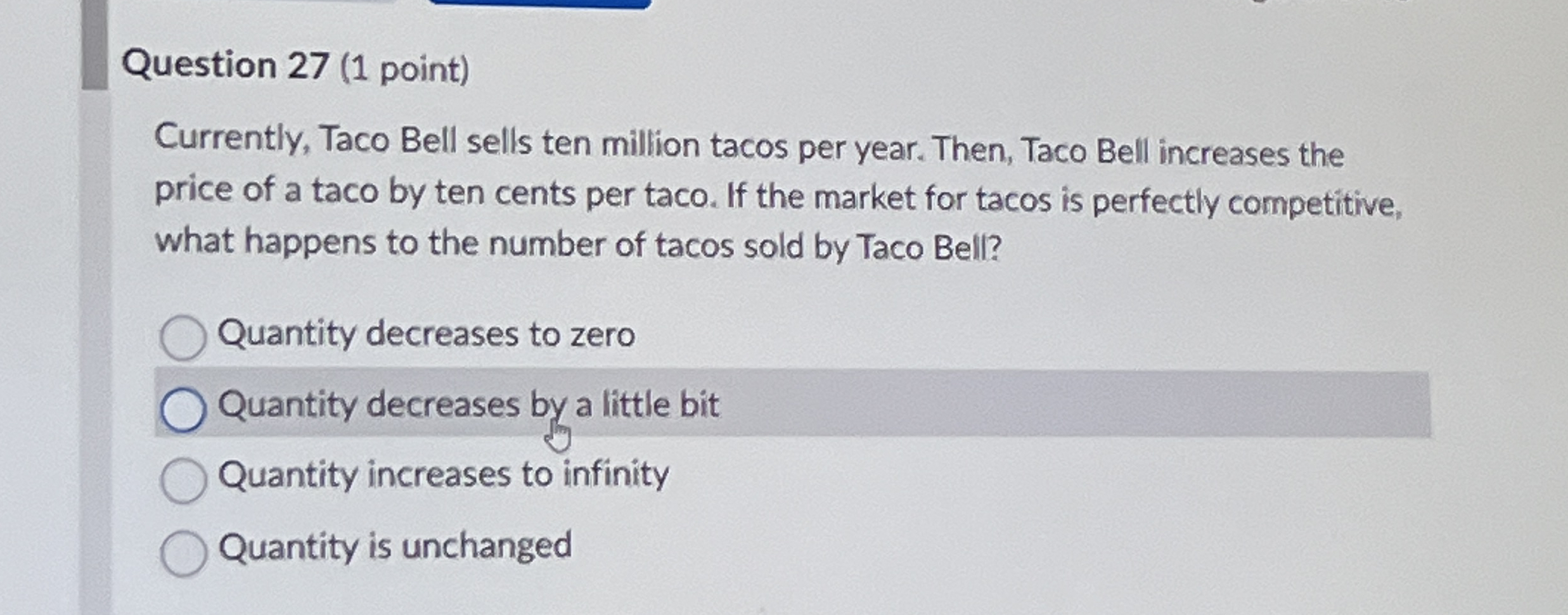 Solved Question 27 (1 ﻿point)Currently, Taco Bell sells ten | Chegg.com