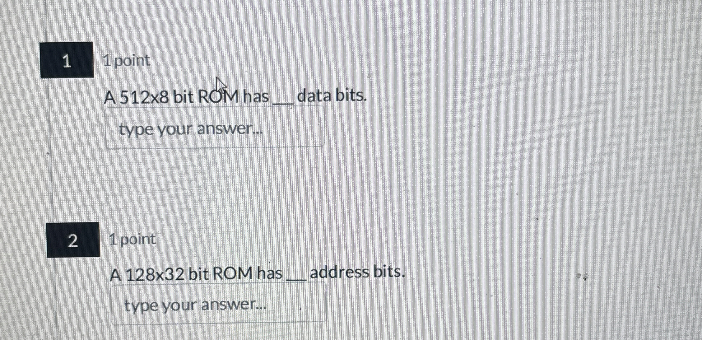 Solved 1,1 ﻿pointA 512×8 ﻿bit ROM has q, ﻿data bits. type | Chegg.com