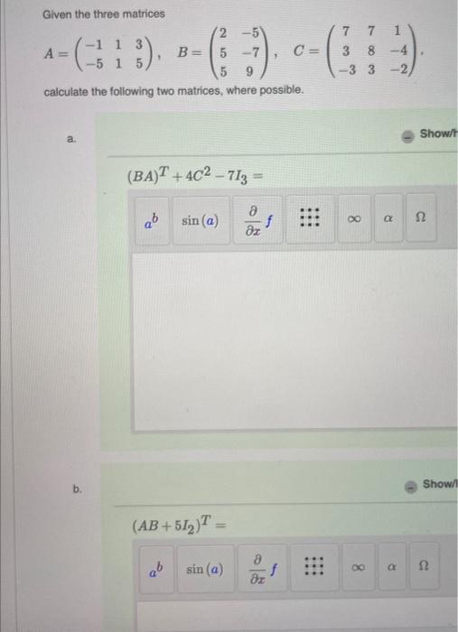 Solved Given the three matrices | Chegg.com