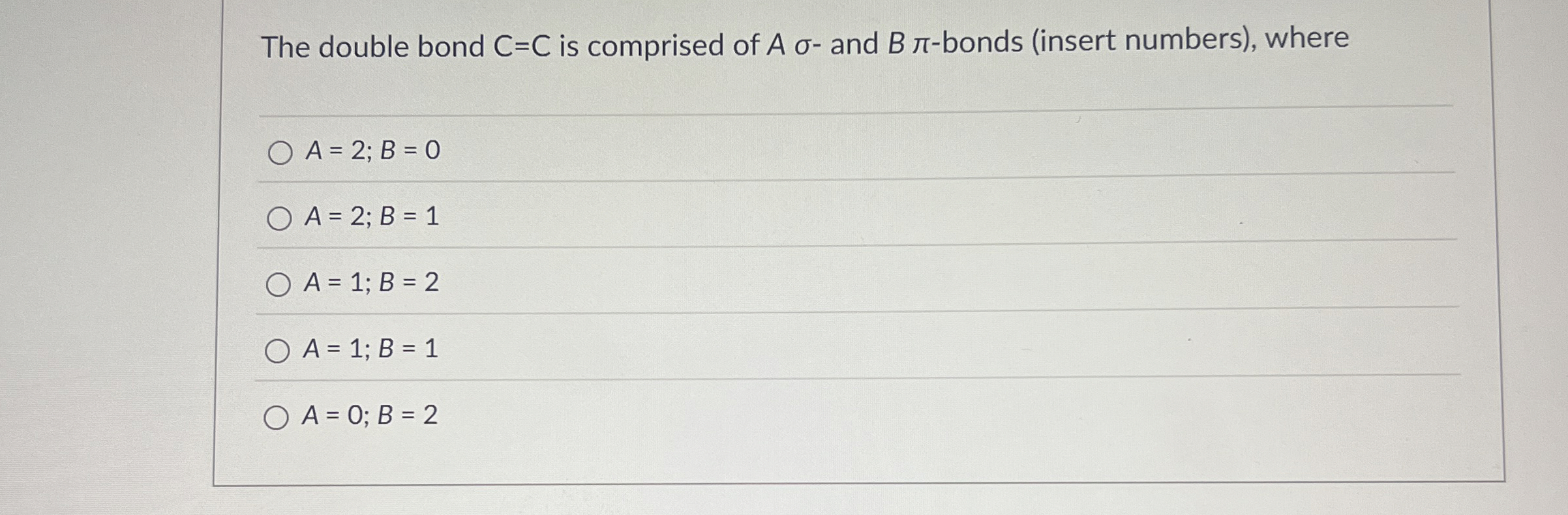Solved The double bond C=C ﻿is comprised of Aσ - ﻿and | Chegg.com