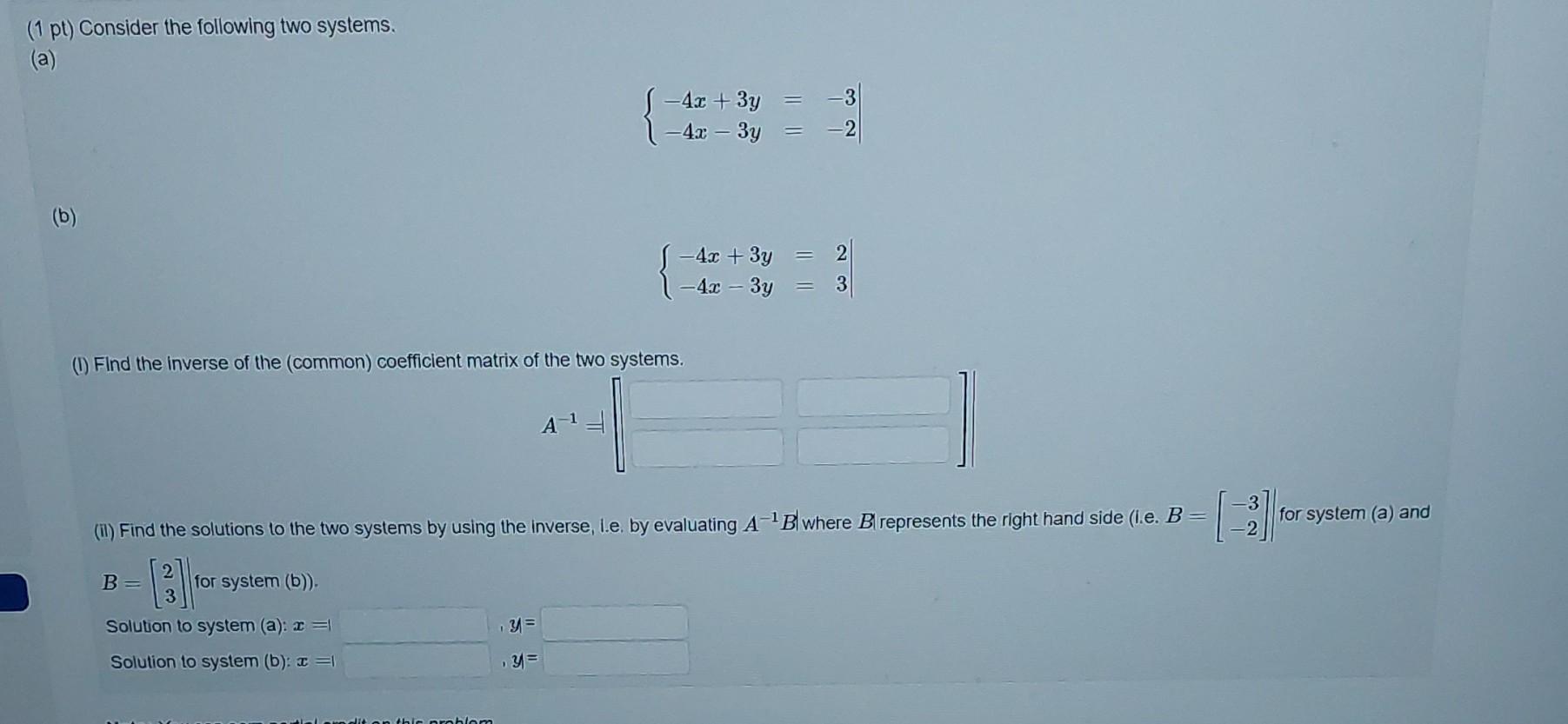 Solved (1 pt) Consider the following two systems. (a) | Chegg.com