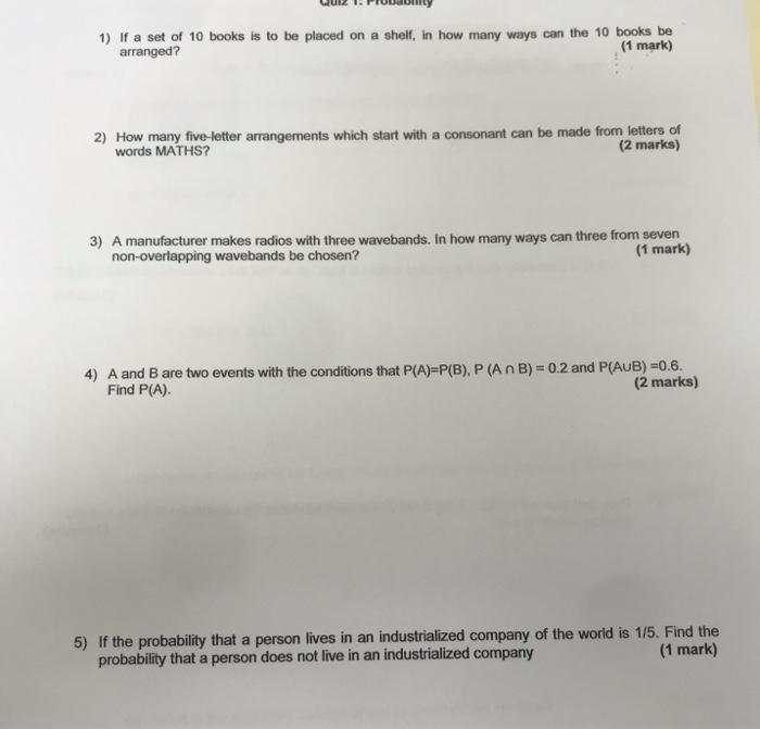 Solved 1) If a set of 10 books is to be placed on a shelf, | Chegg.com