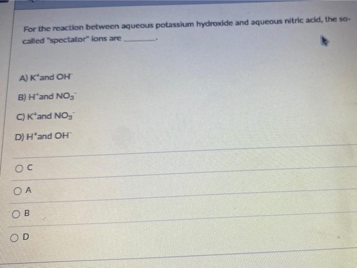 Solved For the reaction between aqueous potassium hydroxide | Chegg.com