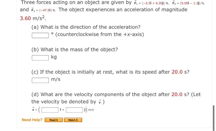 Solved Three forces acting on an object are given by | Chegg.com