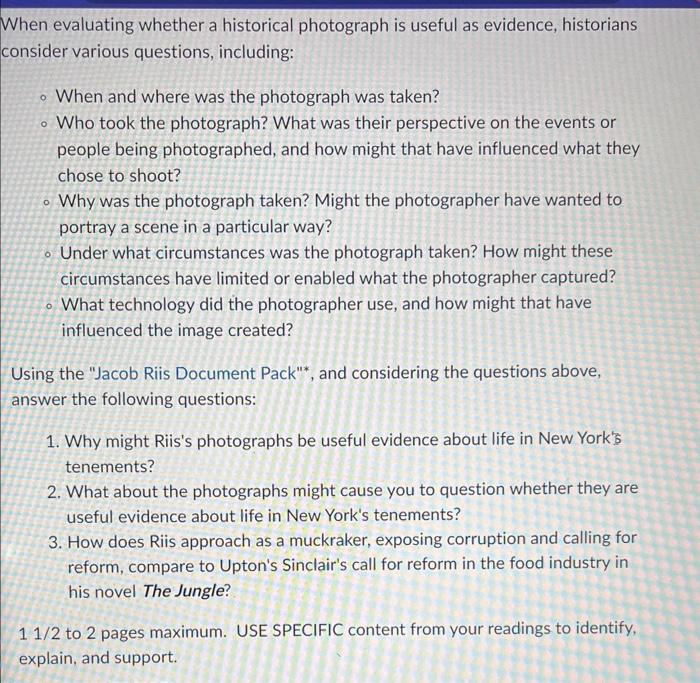 When evaluating whether a historical photograph is | Chegg.com