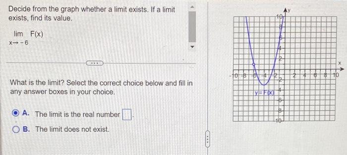 Solved Decide from the graph whether a limit exists. If a | Chegg.com