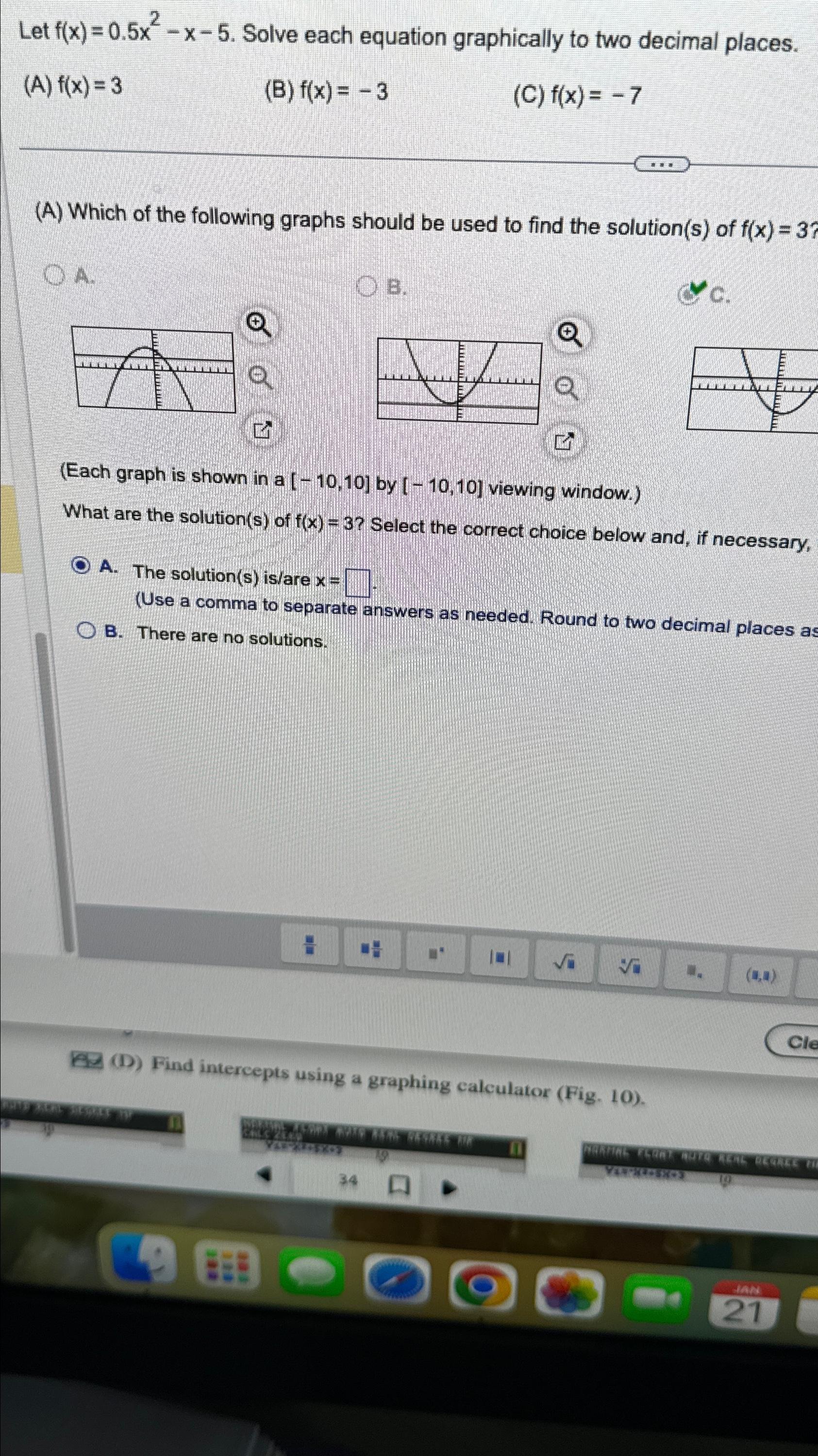 Solved Let f(x)=0.5x^(2)-x-5. Solve each equation | Chegg.com
