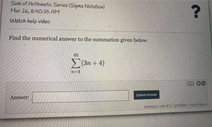 Solved Sum of Arithmetic Series (Sigma Notation) Mar 26, | Chegg.com
