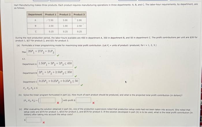 Solved Hart Manufacturing makes three products. Each product | Chegg.com
