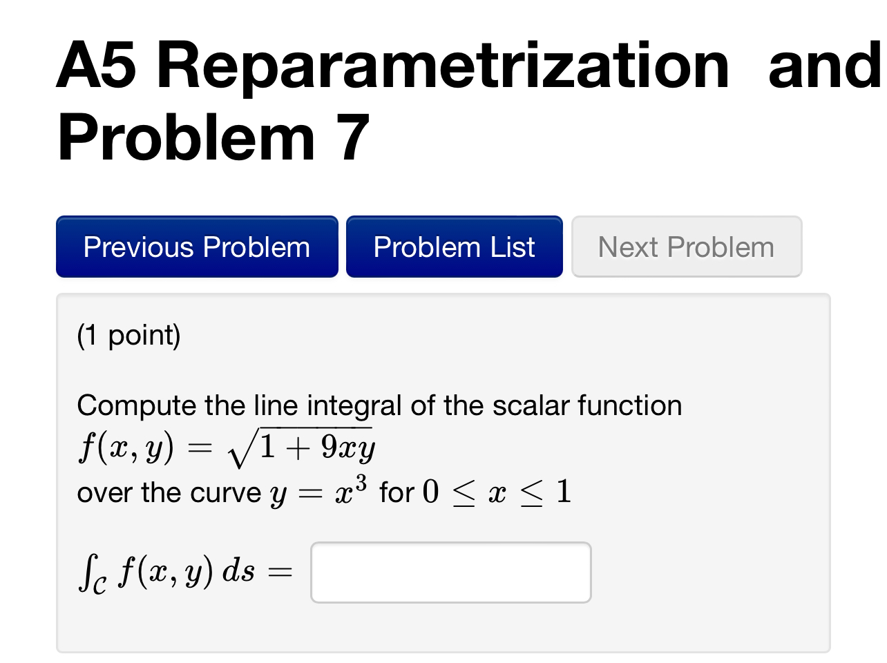 Solved A5 ﻿Reparametrization and Problem 7(1 ﻿point)Compute | Chegg.com