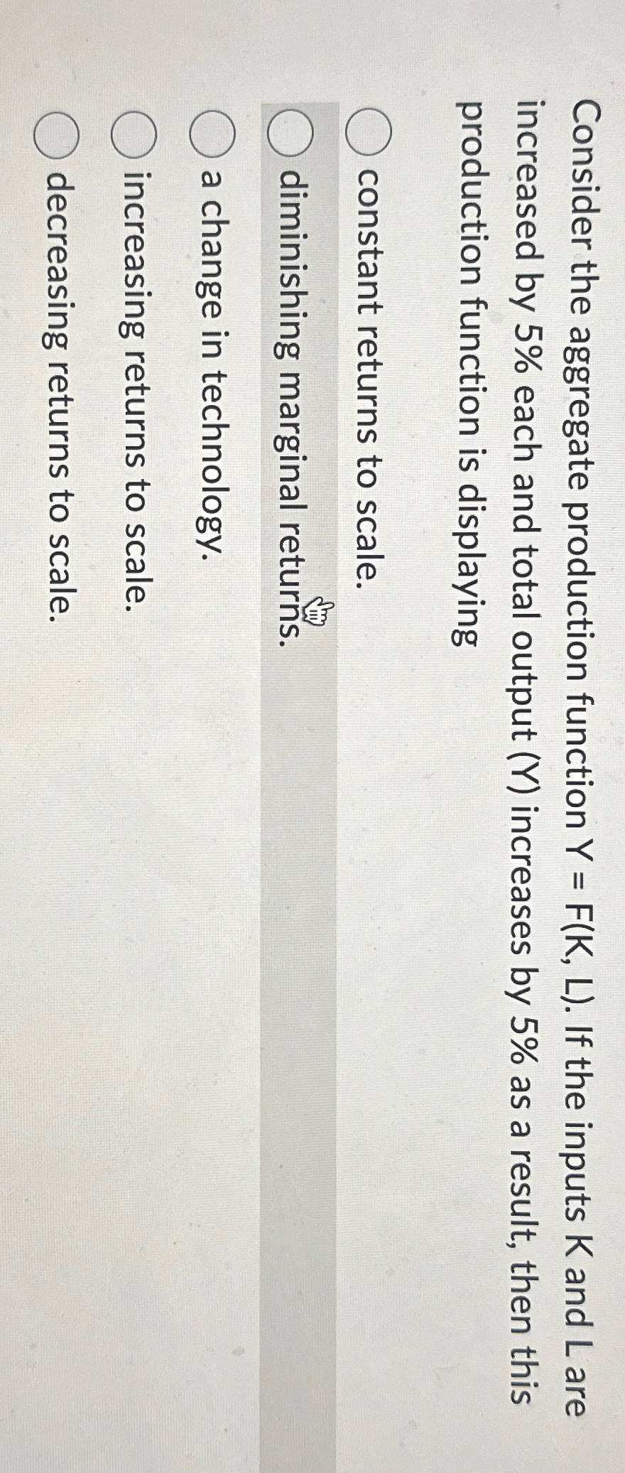 Consider the aggregate production function Y=F(K,L). | Chegg.com