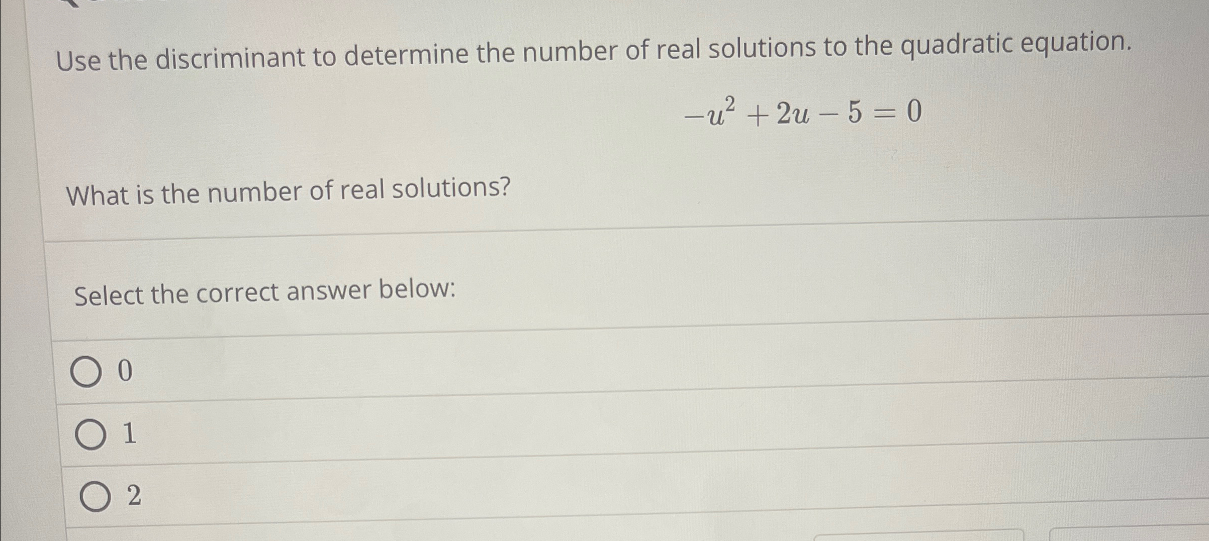 Solved Use the discriminant to determine the number of real | Chegg.com