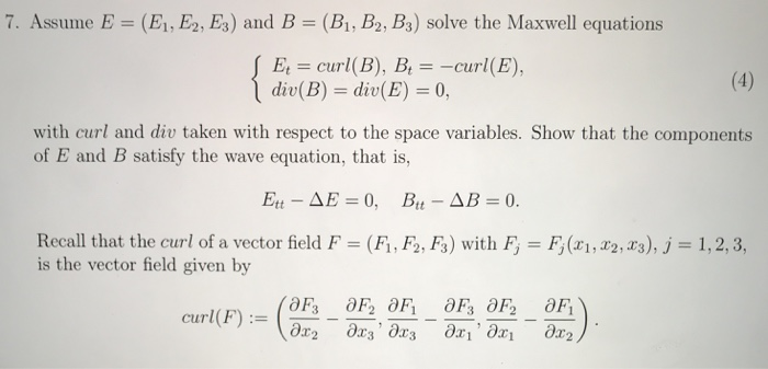 Solved 7. Assume E = (E1, E2, E3) and B = (B1, B2, B3) solve | Chegg.com