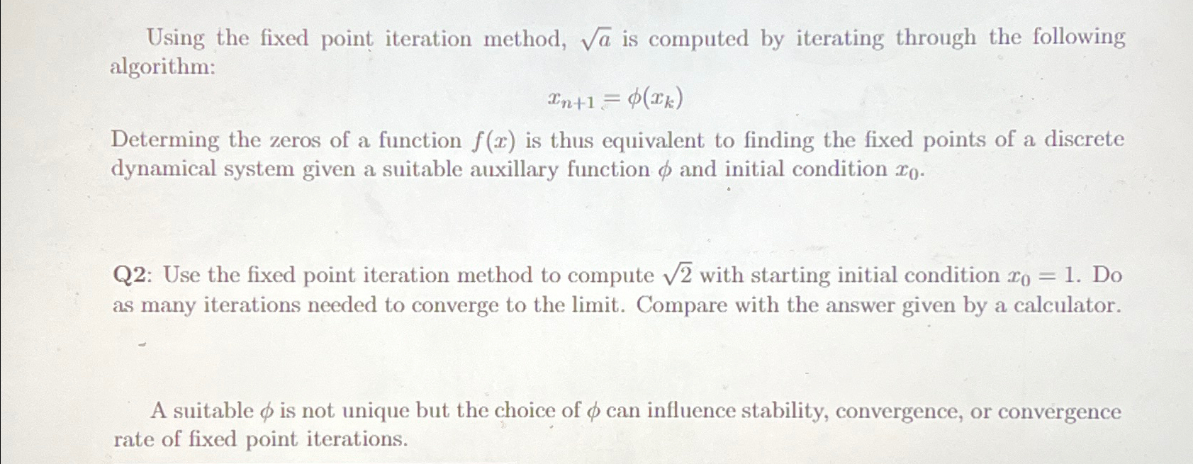 Solved Using the fixed point iteration method, a2 ﻿is | Chegg.com