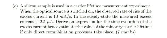 Solved (c) A silicon sample is used in a carrier lifetime | Chegg.com